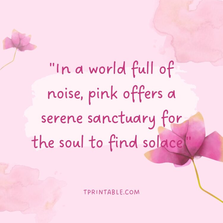 30 Popular Pink Quotes - Tprintable