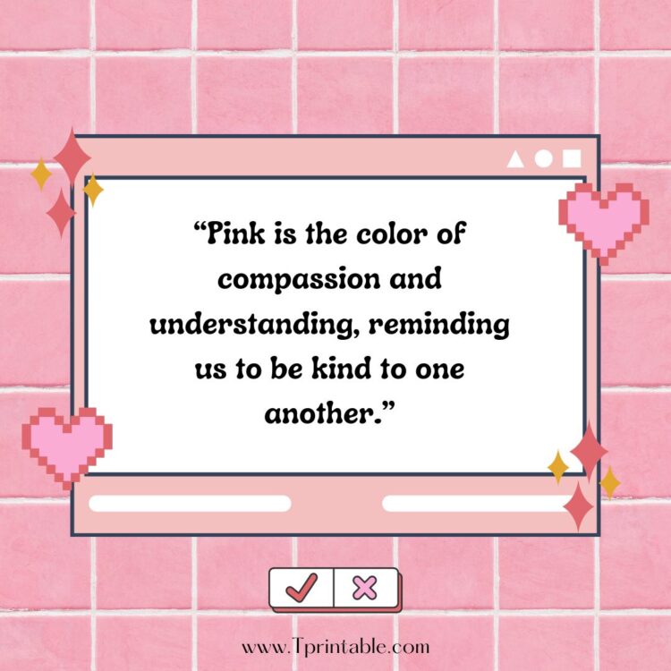 30 best Pink Quotes to Embrace Positivity - Tprintable