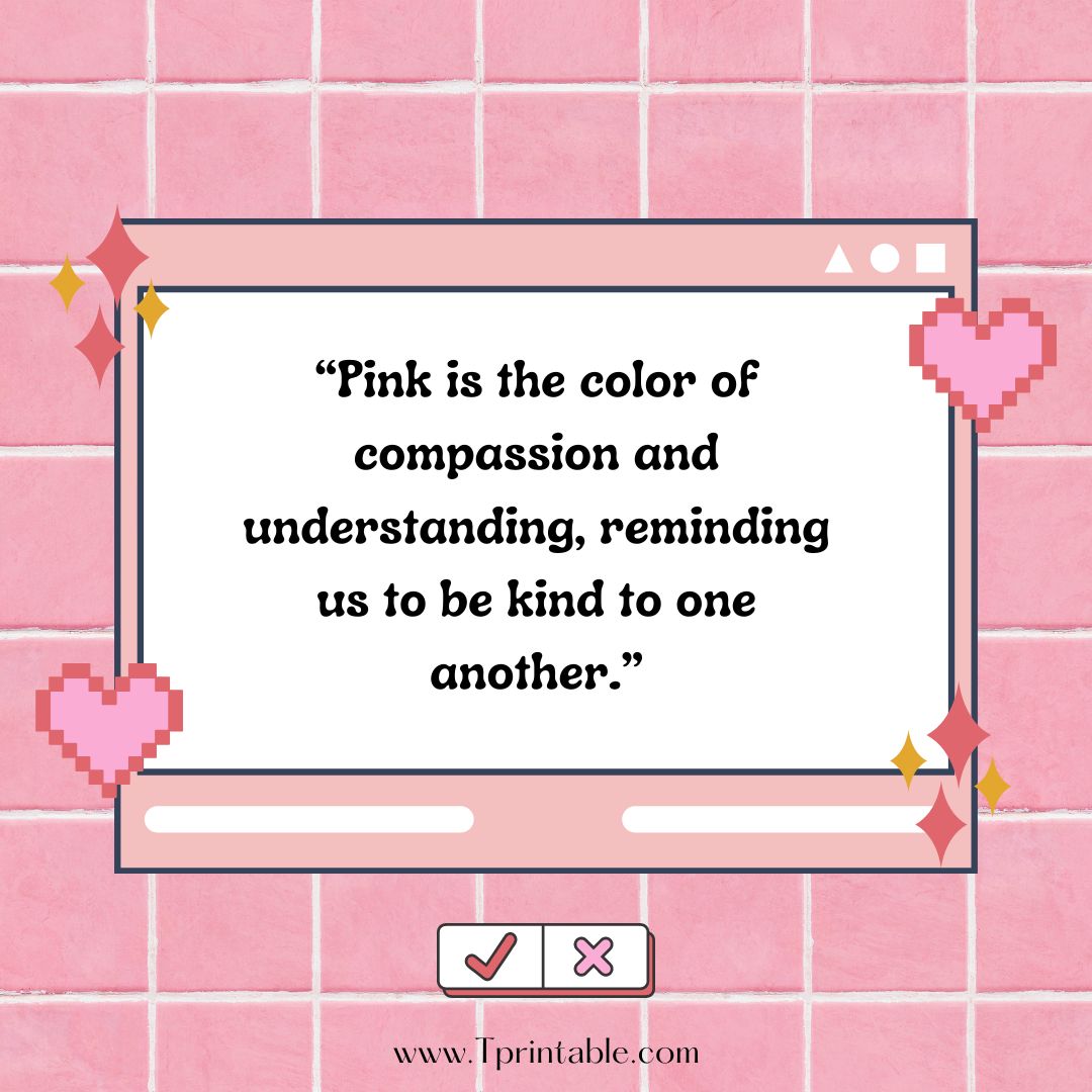 30 best Pink Quotes to Embrace Positivity - Tprintable